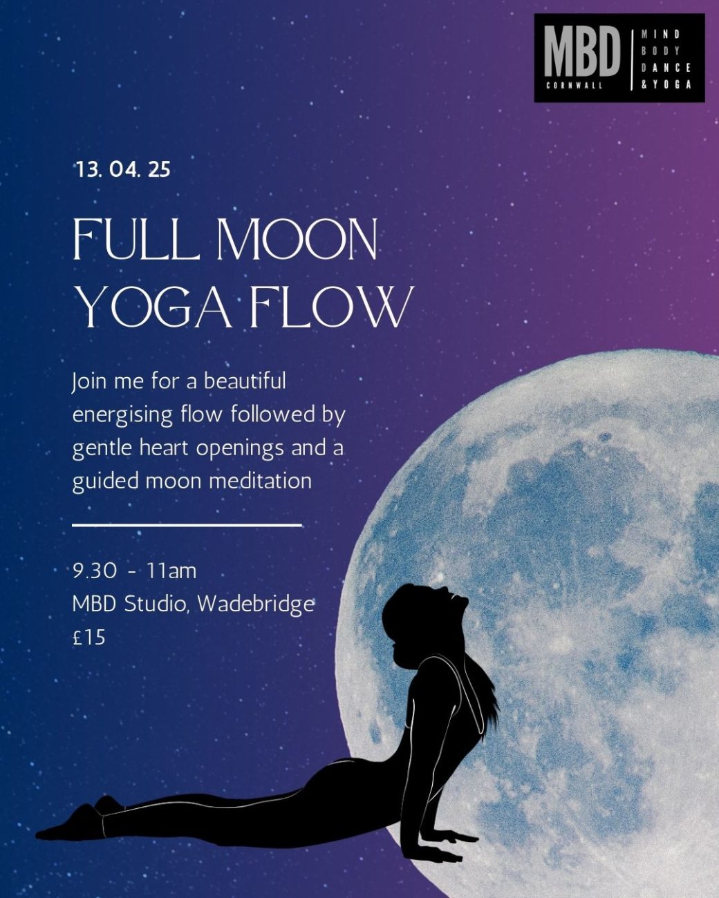 Full Moon Yoga Flow – MINDBODYDANCE & YOGA Cornwall